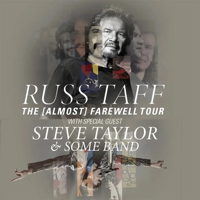 Russ Taff and Steve Taylor: The Almost Farewell Tour